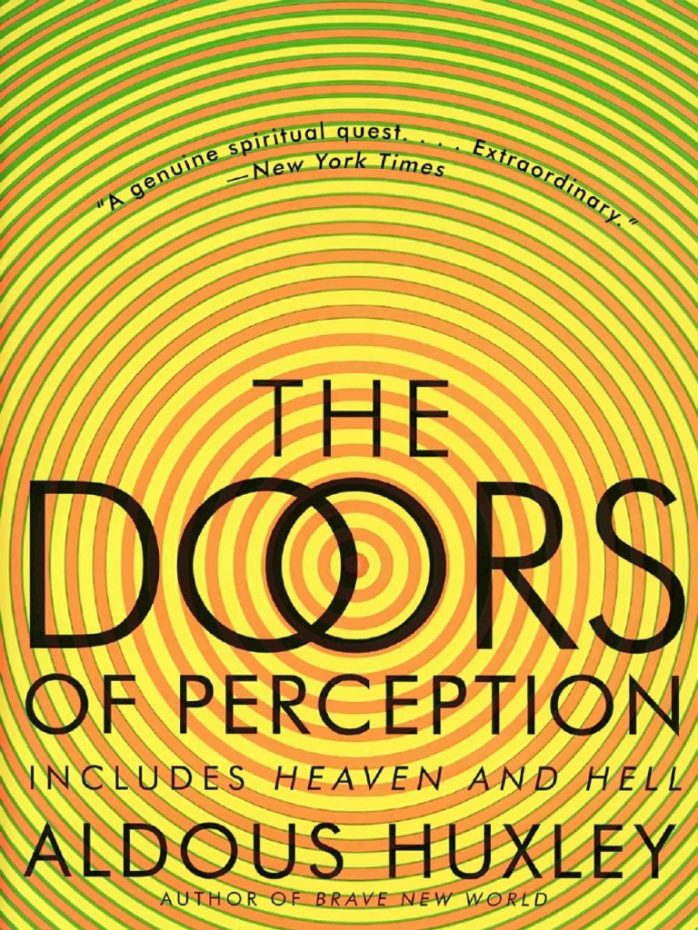 The Doors of Perception and Heaven and Hell | PDF