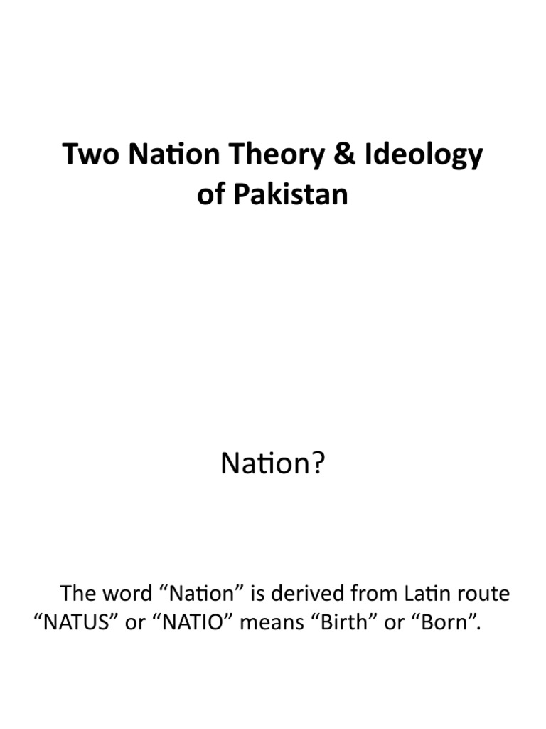 Two Nation Theory & Ideology of Pakistan | PDF | Two Nation Theory ...