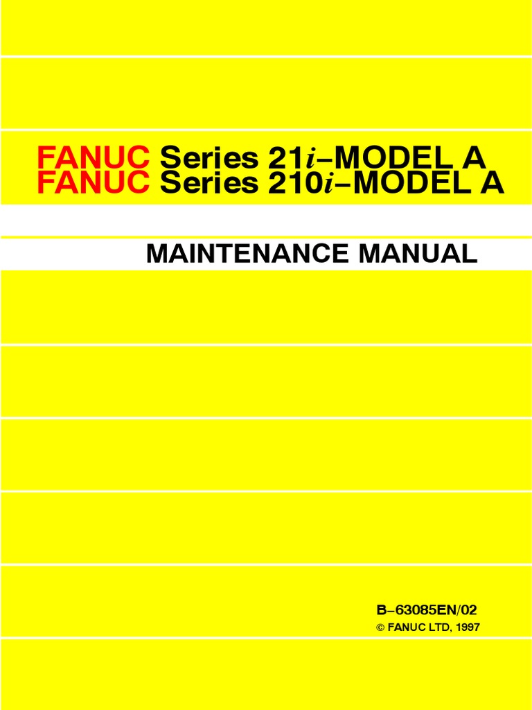 Series 21i MODEL A Series 210i MODEL A: Fanuc Fanuc | PDF | Fuse ...