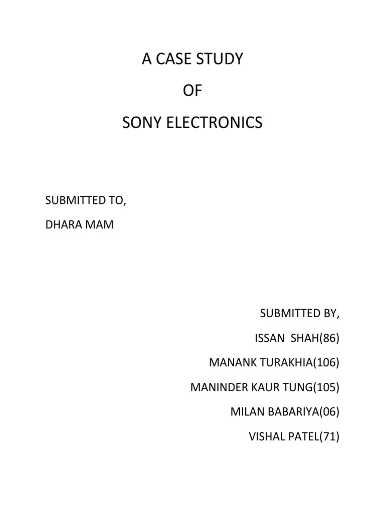 Sony Electronics Case Study Submission | PDF