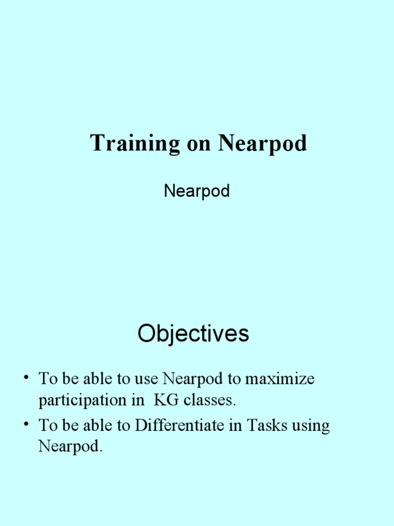 Maximizing KG Participation with Nearpod | PDF