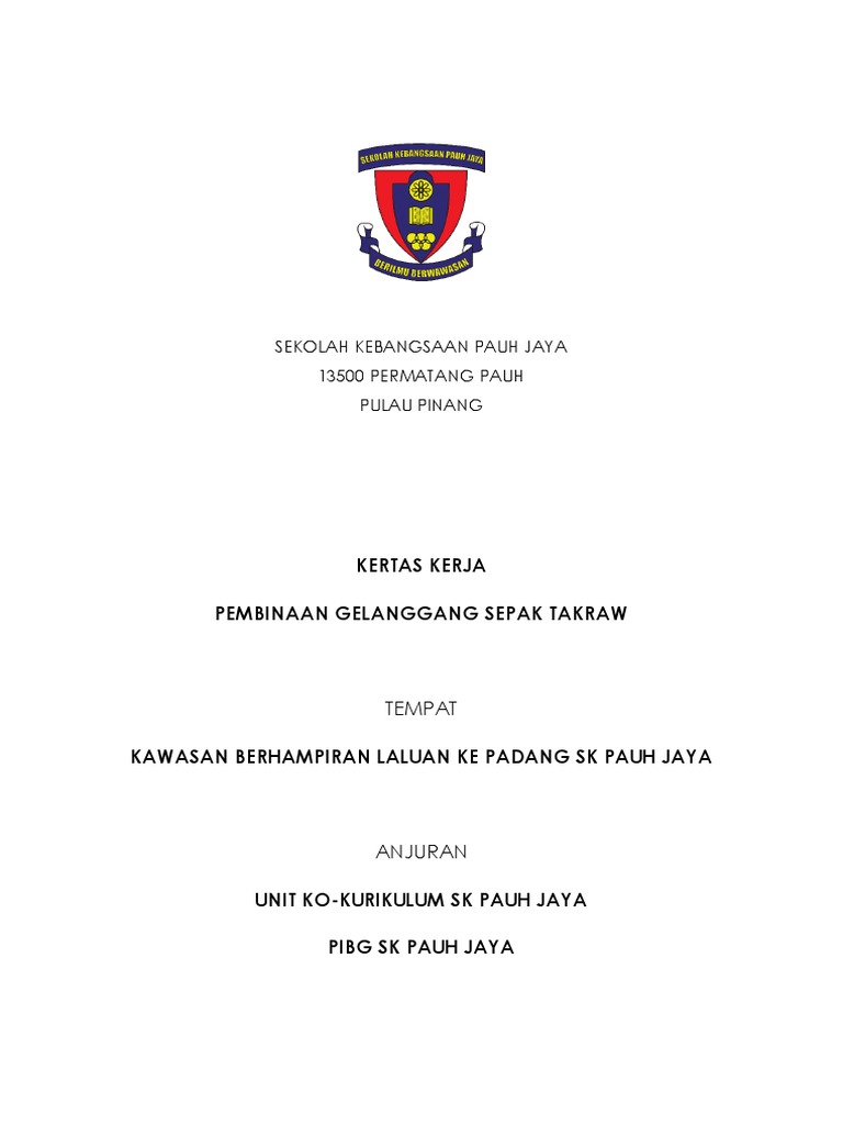 Kertas Kerja Gelanggang Sepak Takraw SKPJ 2022 | PDF