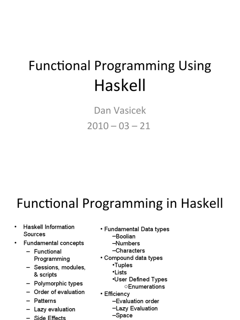 2010 03 21 Dan - Vasicek.functional Programming Using Haskell | PDF | Programming Paradigms ...