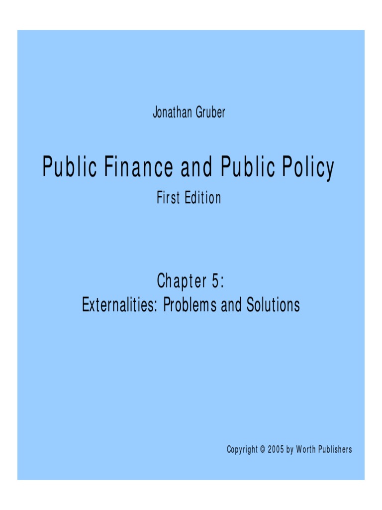 Ch05 Externalities Problems and Solutions Gruber | PDF