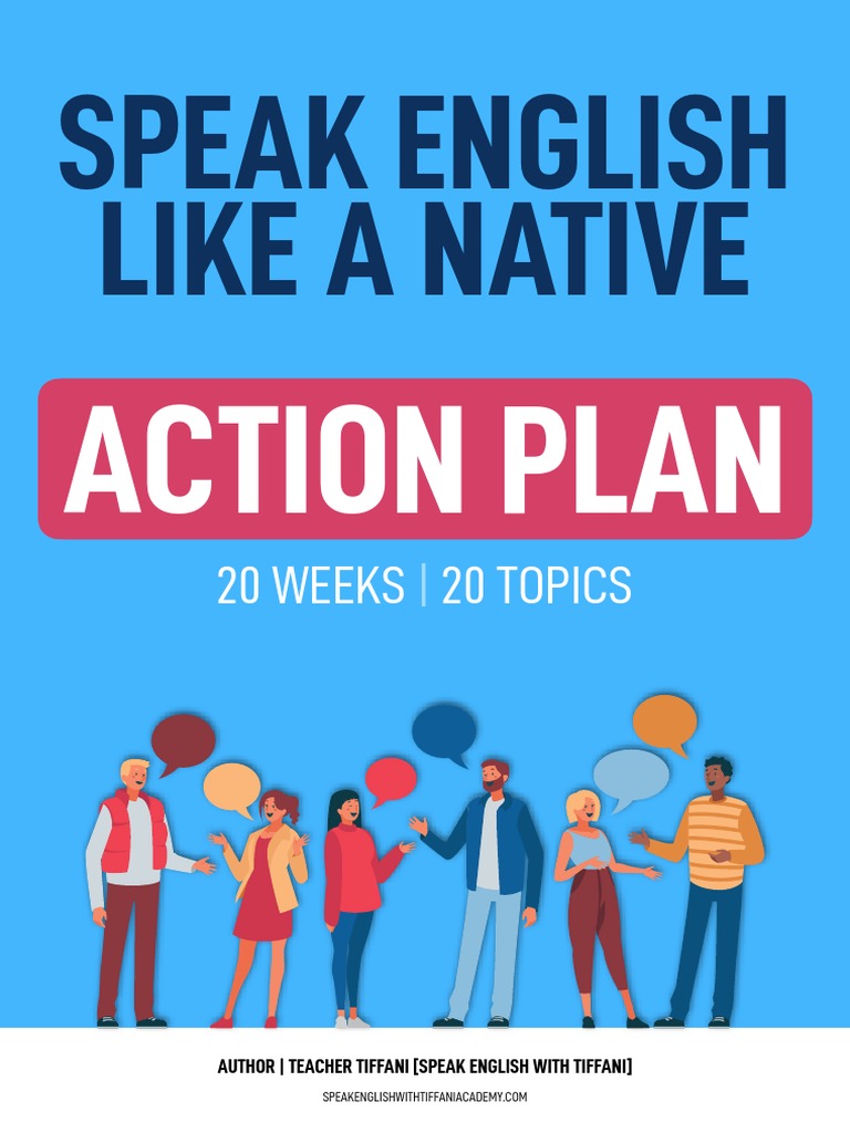 Speak English Like A Native: Action Plan | PDF | Conversation | Reading ...
