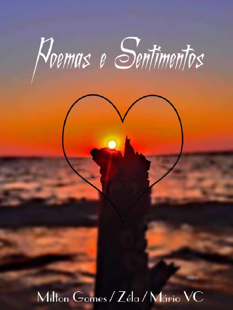 Poemas e sentimentos: uma coletânea de poesia sobre amor, família e ...