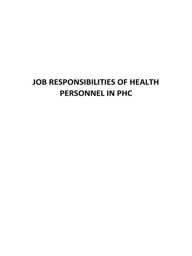 PHC Staff Responsibilities Overview | PDF | Medicine | Public Health