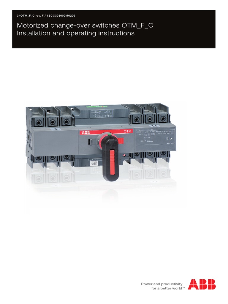Motorized Change-Over Switches OTM - F - C Installation and Operating ...