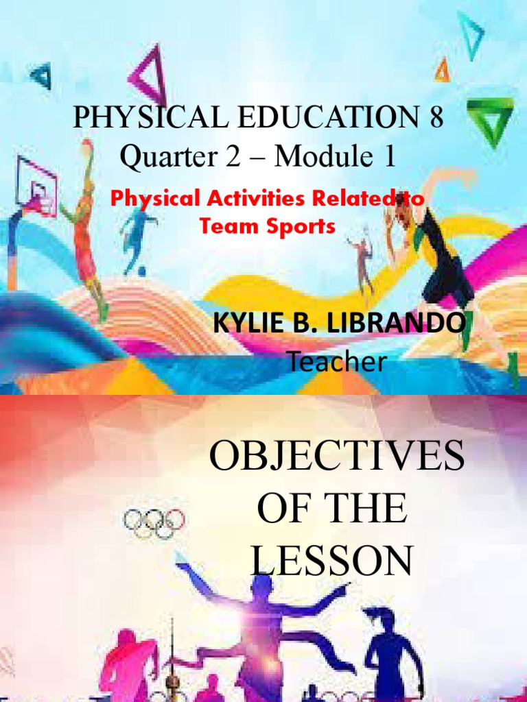 Physical Education 8 Quarter 2 - Module 1: Physical Activities Related ...