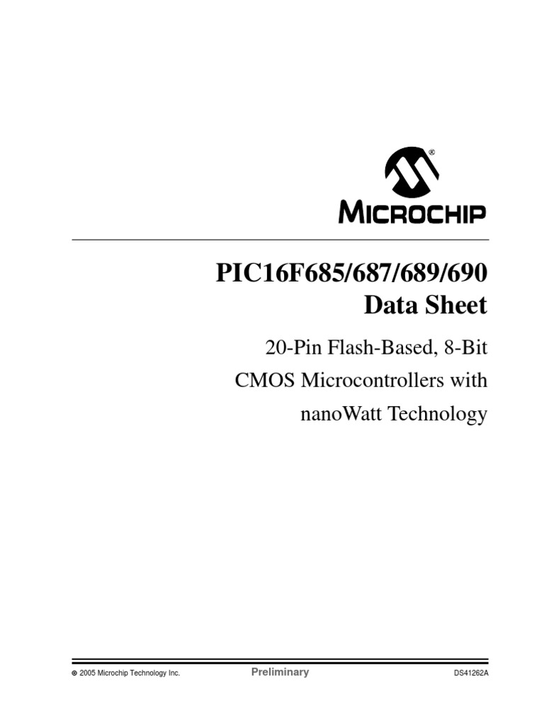 Pic16F685/687/689/690 Data Sheet: 20-Pin Flash-Based, 8-Bit Cmos ...