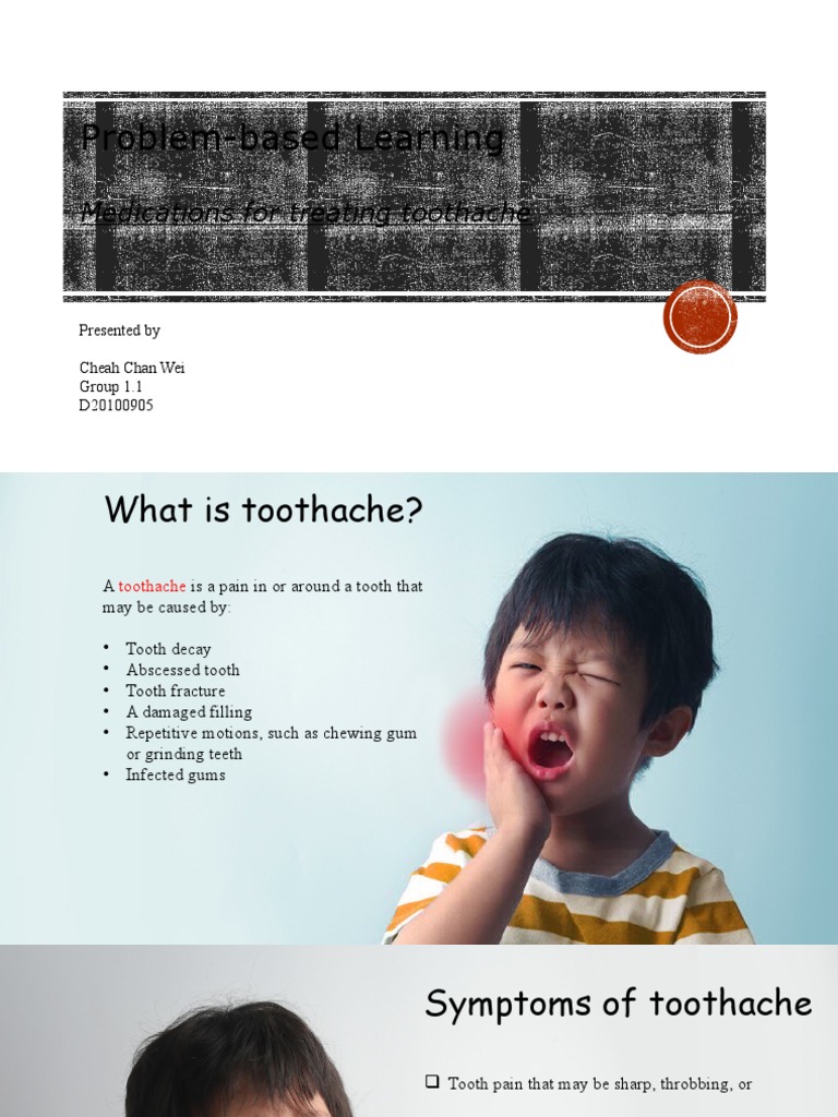 PBL 3 - Toothache Drugs and Medications | PDF | Analgesic | Pain Management
