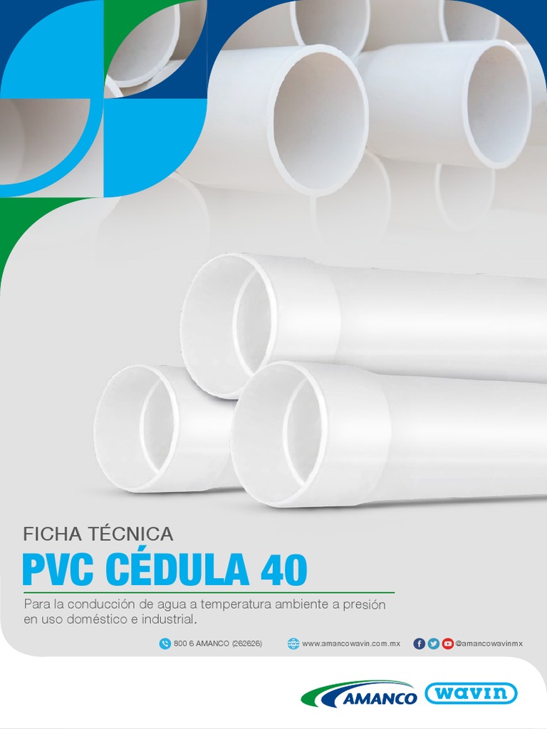 PVC Cédula 40: Ficha Técnica | PDF | Cloruro de polivinilo | Tubería ...
