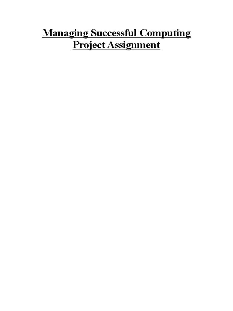 Managing Successful Computing Project Assignment | PDF | Survey ...