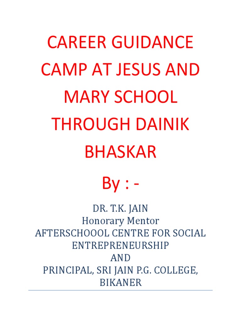 Career Guidance Camp at Jesus and Marry School Through Dainik Bhaskar ...