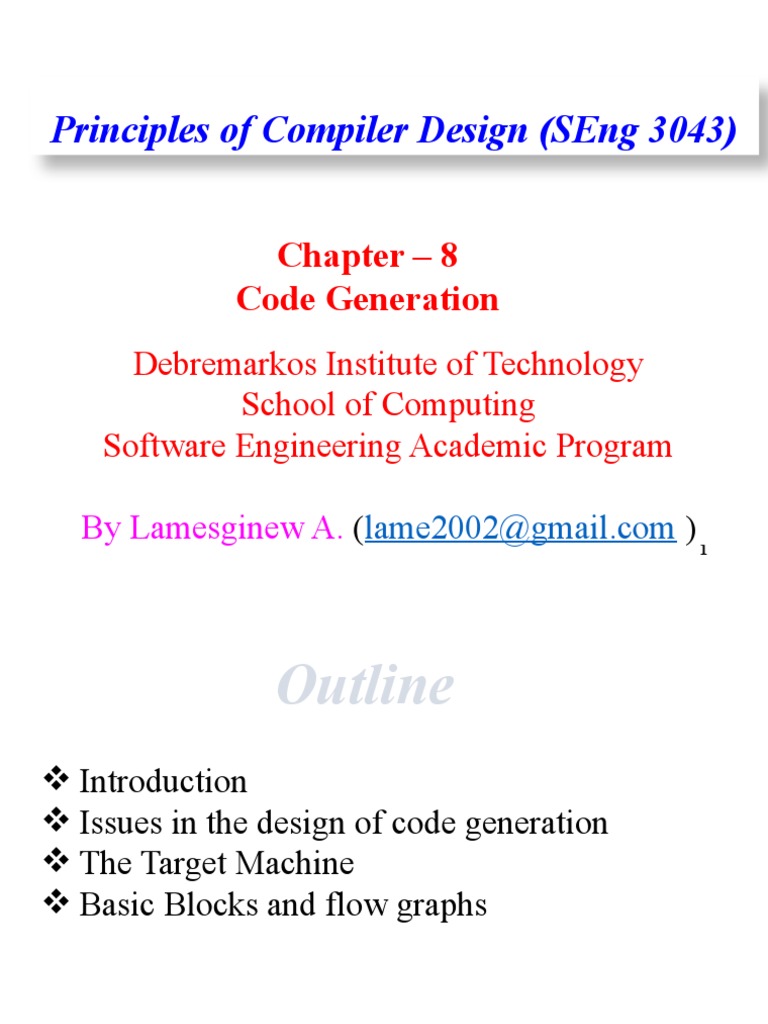 Principles of Compiler Design (Seng 3043) : Chapter - 8 Code Generation ...
