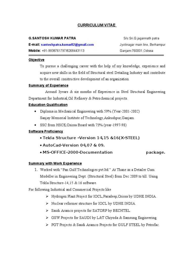 Curriculum Vitae: G.Santosh Kumar Patra E-Mail: Mobile: + Objective ...