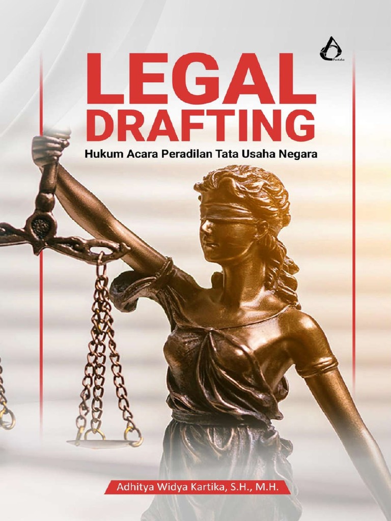 Legal Drafting Hukum Acara Peradilan Tata Usaha Negara by Adhitya Widya Kartika, S.H., M.H. | PDF
