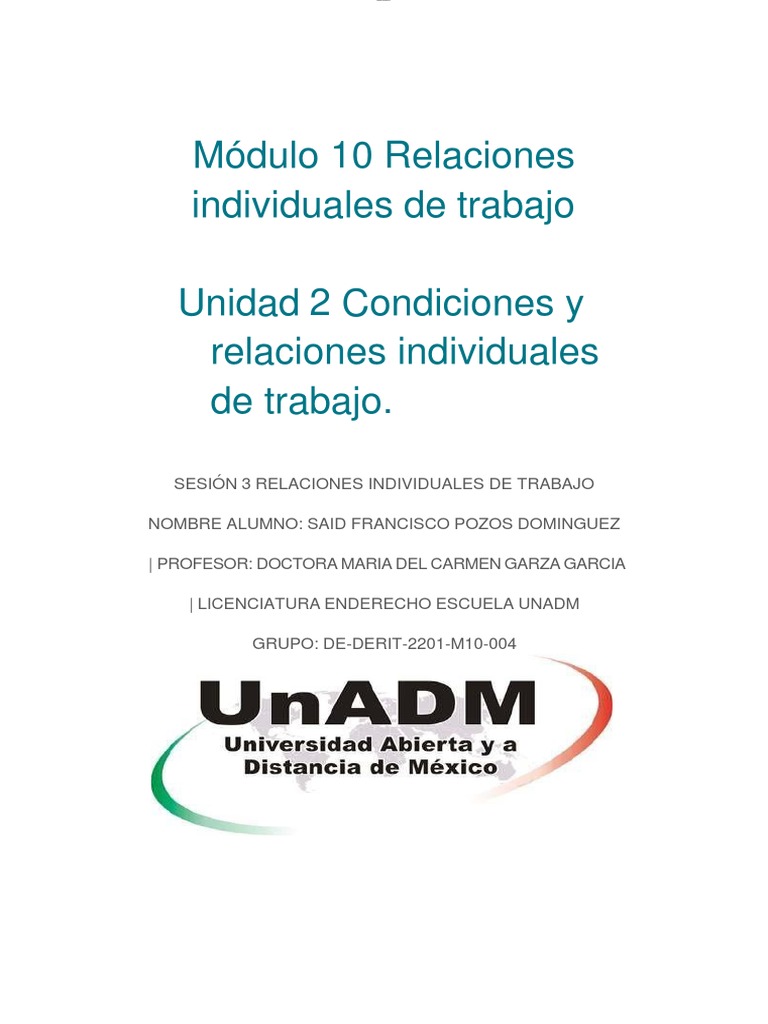 Módulo 10 Relaciones Individuales de Trabajo Unidad 2 Condiciones y Relaciones Individuales de ...