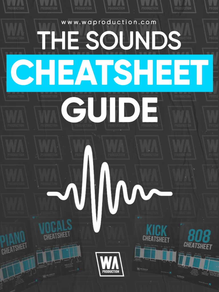 W. A. Production - Sounds Cheatsheet Guide | PDF