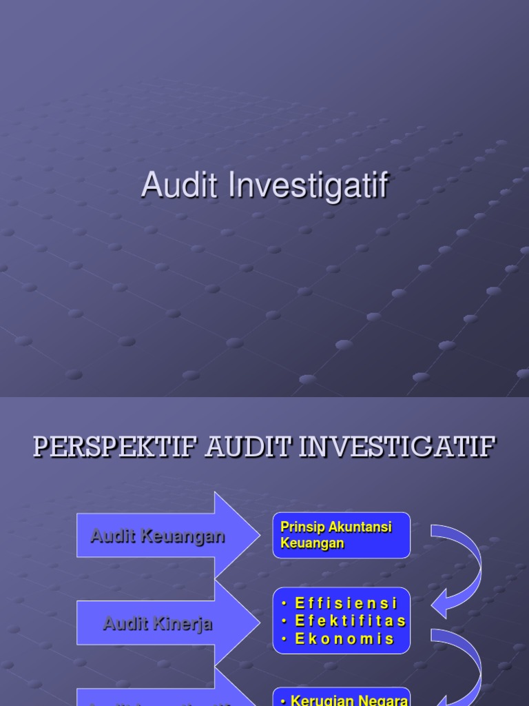 Audit Investigatif: Metodologi dan Proses | PDF