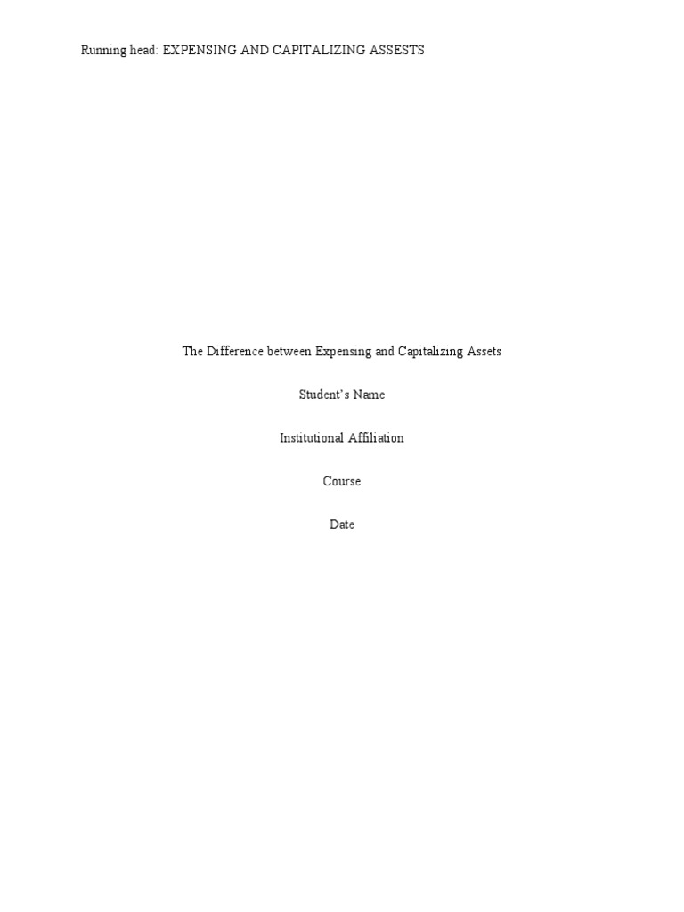 The Difference Between Expensing and Capitalizing Assets | PDF ...