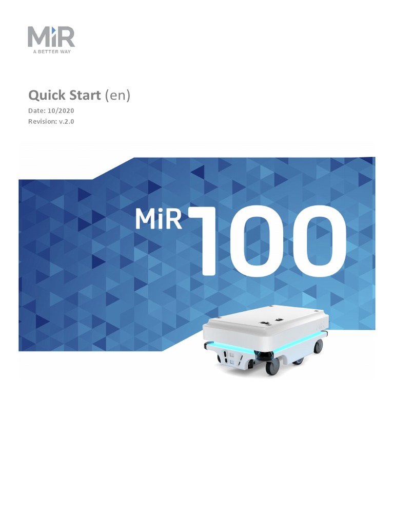 MiR100 Quick Start 2.0 en | PDF | Robotics | Robot