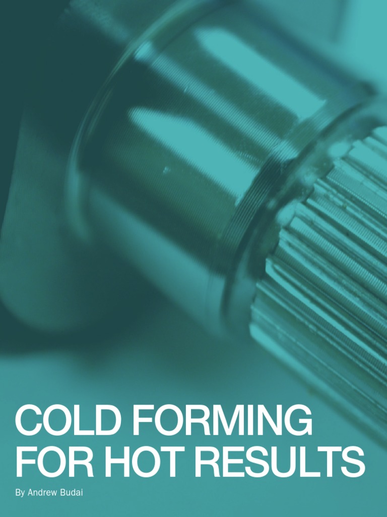 Cold Forming Splines 092008 - RotoFlow | PDF | Numerical Control | Heat ...