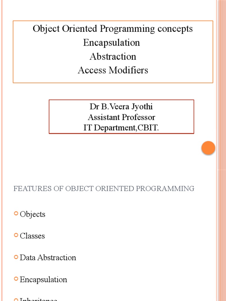 Object Oriented Programming Concepts Encapsulation Abstraction Access Modifiers | PDF | Class ...