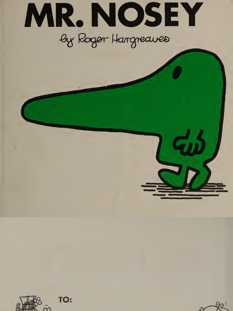 Mr. Nosey | PDF