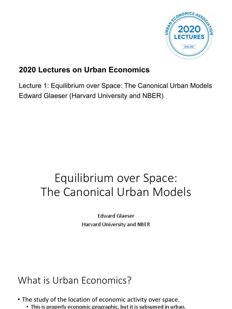 UEA Lectures Ed Glaeser | PDF | Demand | Economics