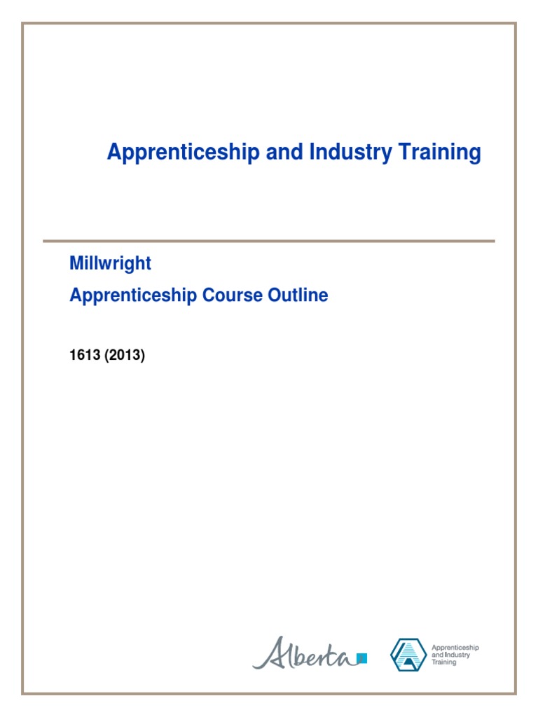 Apprenticeship and Industry Training: Millwright Apprenticeship Course ...