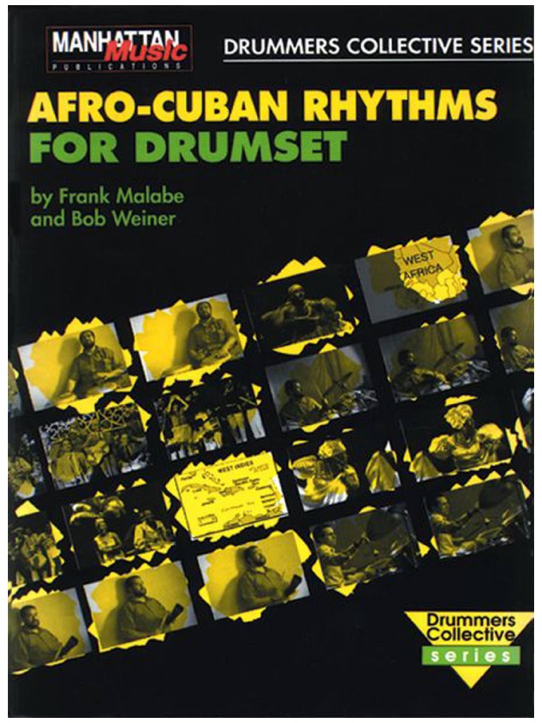 Afro Cuban Rhythms For Drumset Frank Mal | PDF