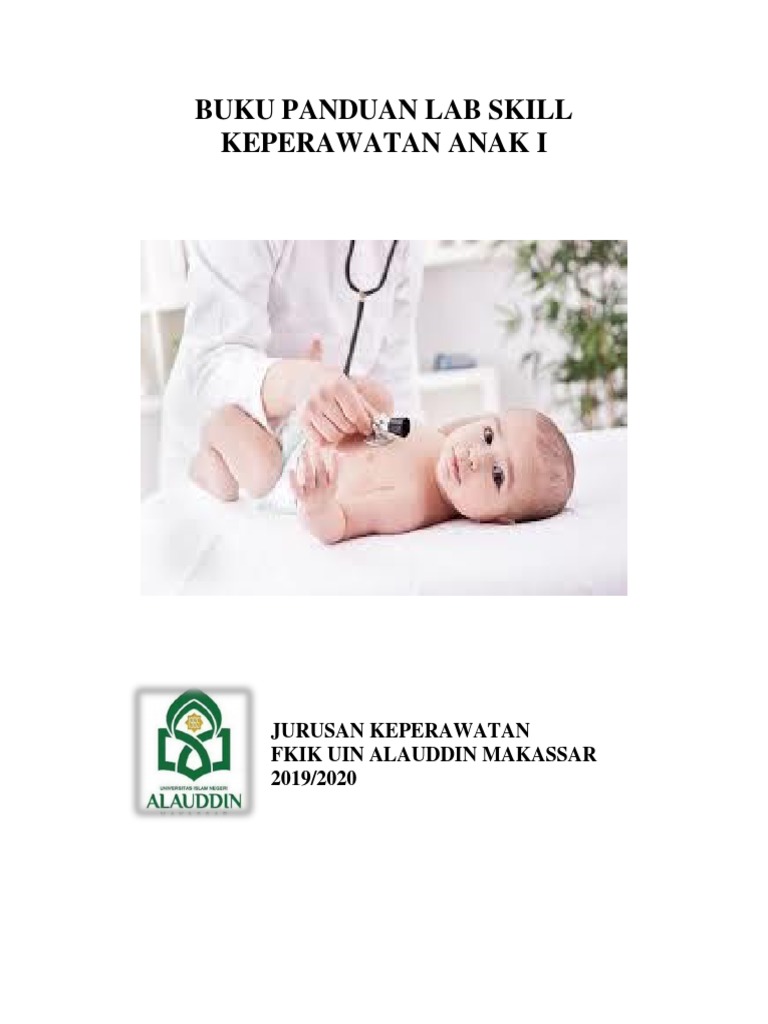 Buku Panduan Lab Skill Keperawatan Anak I 2020 | PDF