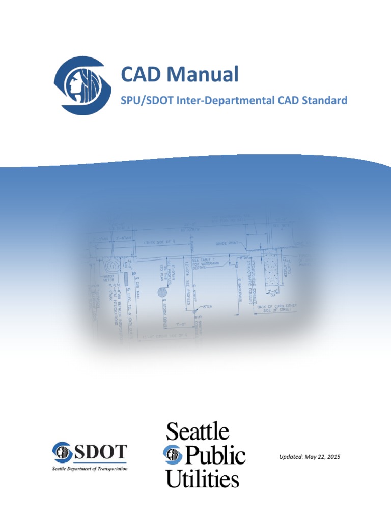 CAD Manual: SPU/SDOT Inter-Departmental CAD Standard | PDF | Auto Cad ...