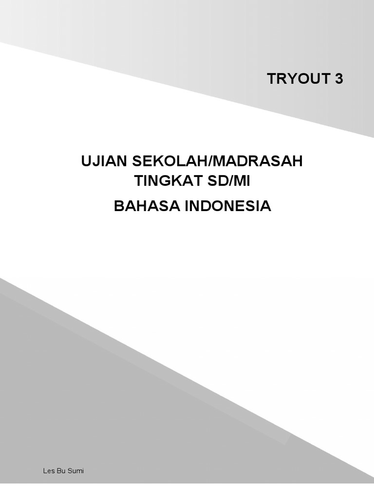 Tryout 3 Bhs Indonesia 2017 2018 | PDF | Sains & Matematika