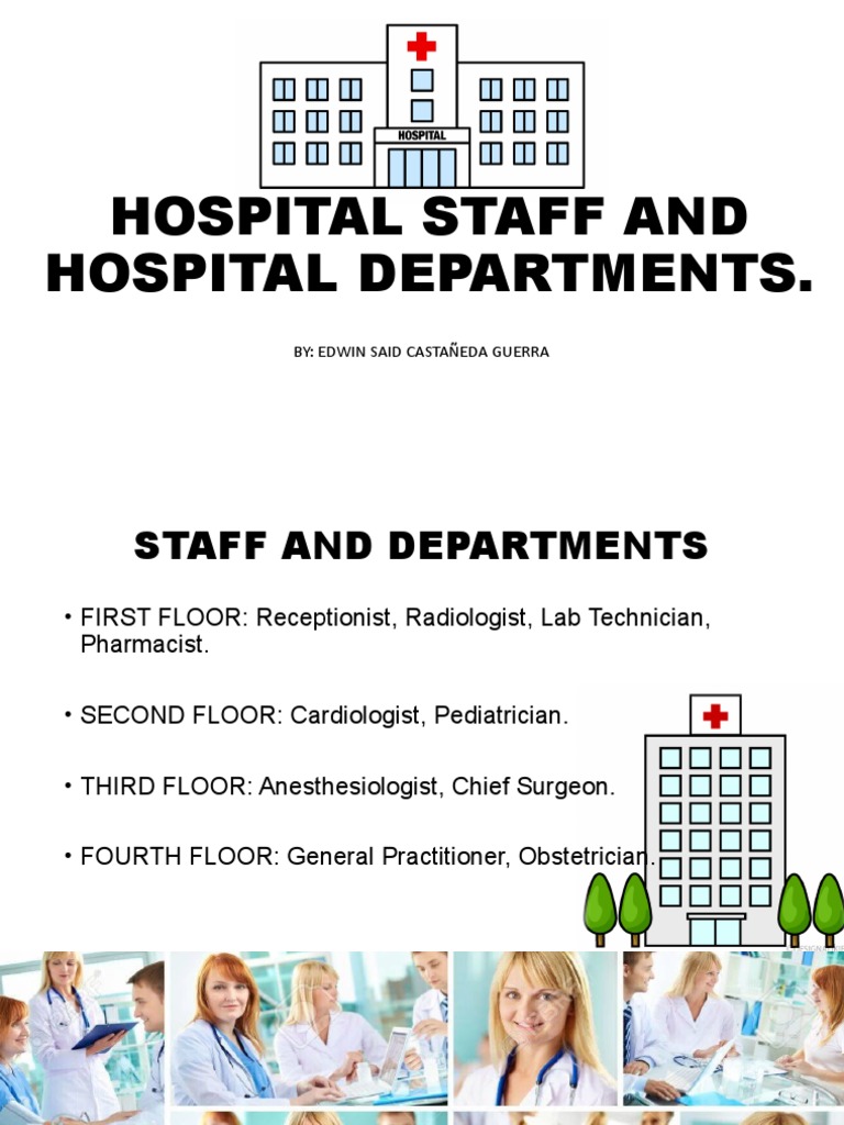 Hospital Staff and Hospital Departments | PDF