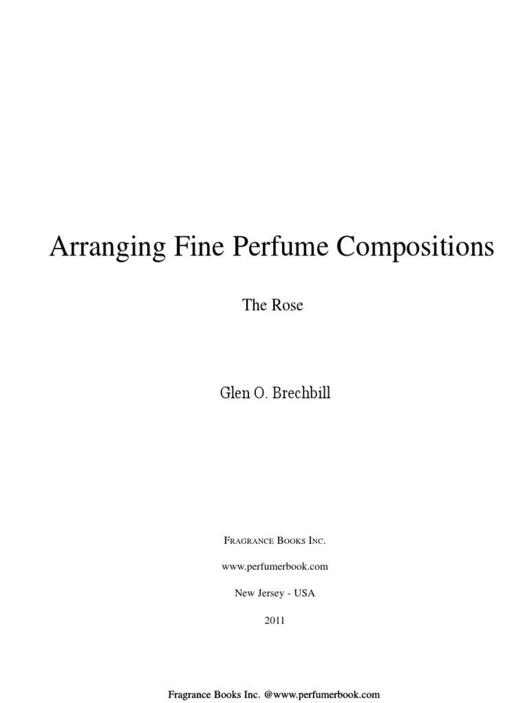 Arranging Fine Perfume Compositions - The Rose - Fragrance (PDFDrive ...