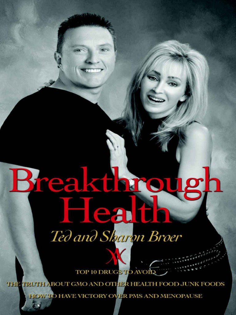 Breakthrough Health - Ted Broer | PDF | Medical Error | Hysteria