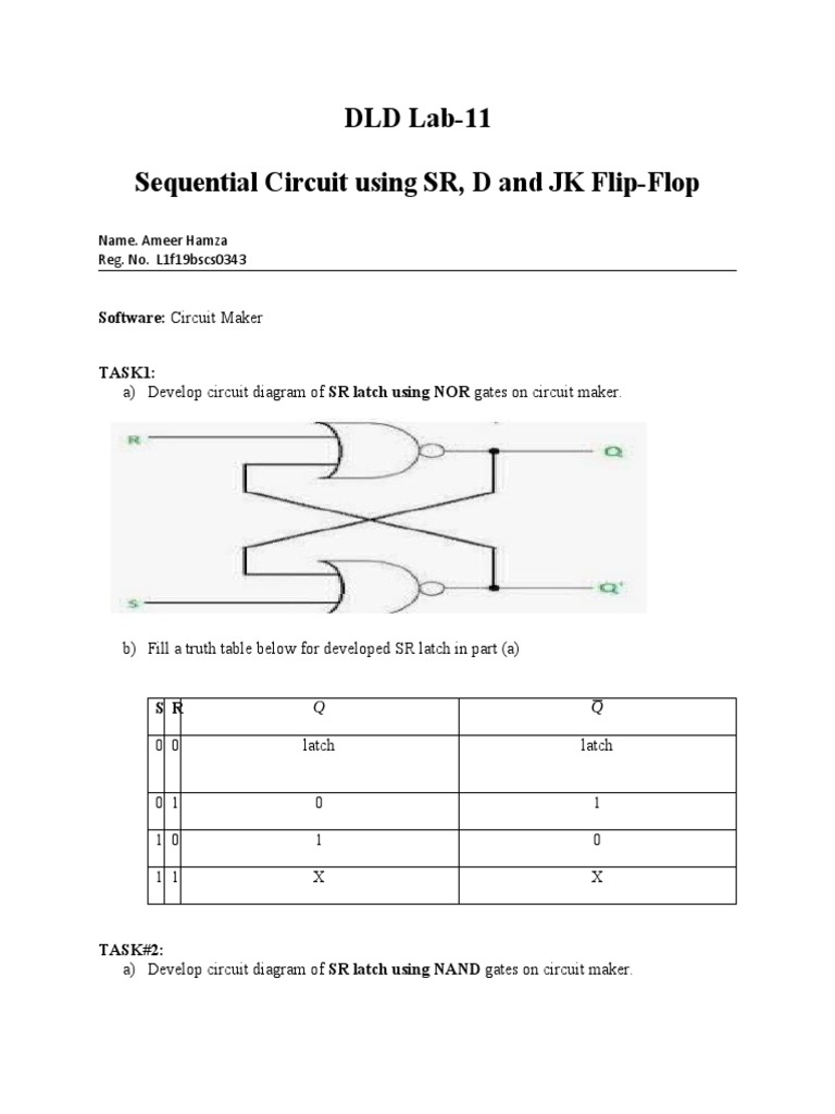 DLD Lab-11 Sequential Circuit Using SR, D and JK Flip-Flop: Software: Circuit Maker TASK1 | PDF ...