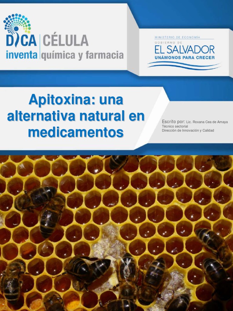 Apitoxina Una Alternativa Natural en Medicamentos (Artículo) Autor ...