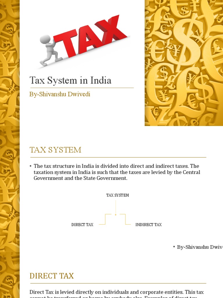 Tax System in India | Download Free PDF | Taxes | Value Added Tax