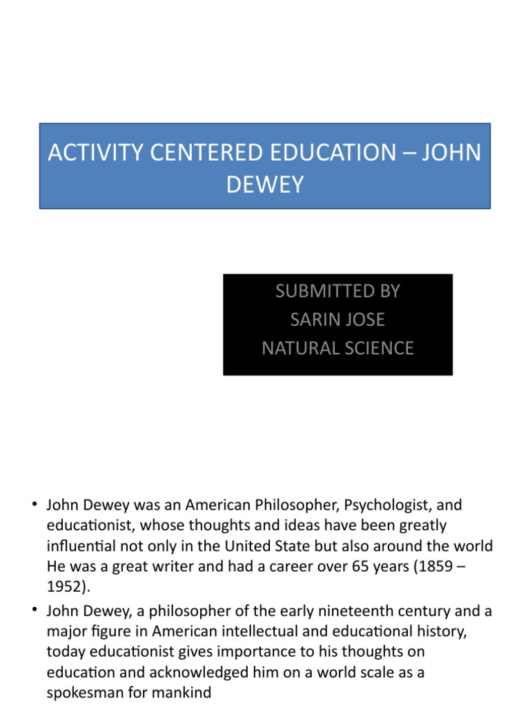 Activity Centered Education - John Dewey | PDF | John Dewey | Teachers
