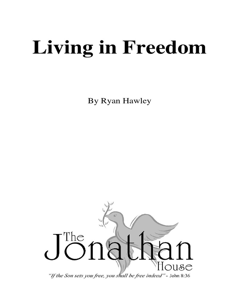 Living in Freedom | PDF | Forgiveness | Jesus