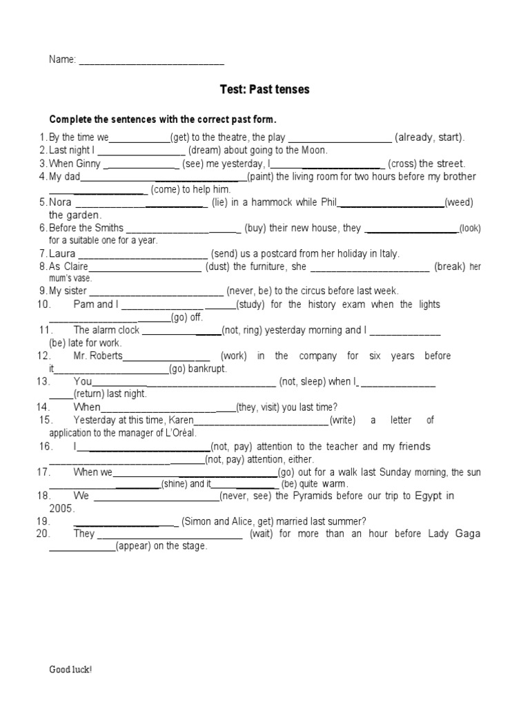 Test: Past Tenses: Complete The Sentences With The Correct Past Form | PDF