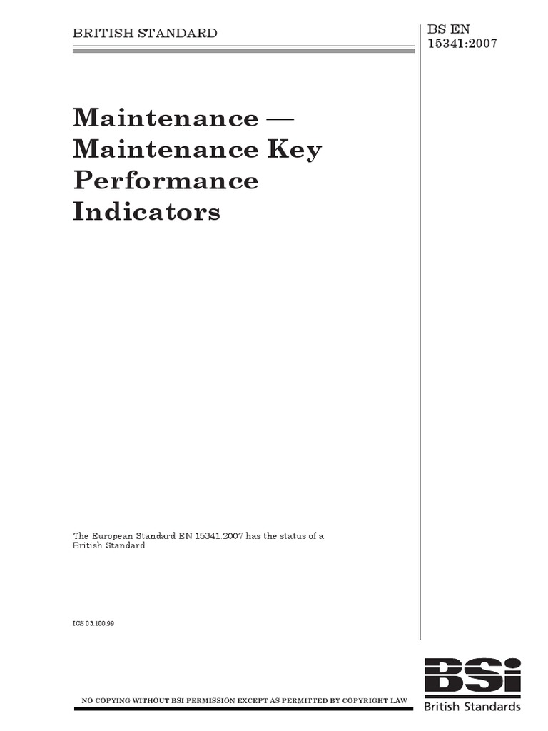 Maintenance - Maintenance Key Performance Indicators: British Standard ...