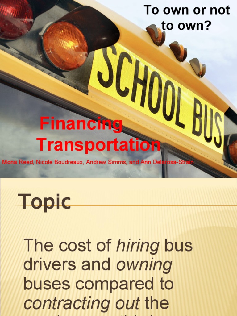 Financing Transportation: Mona Reed, Nicole Boudreaux, Andrew Simms ...