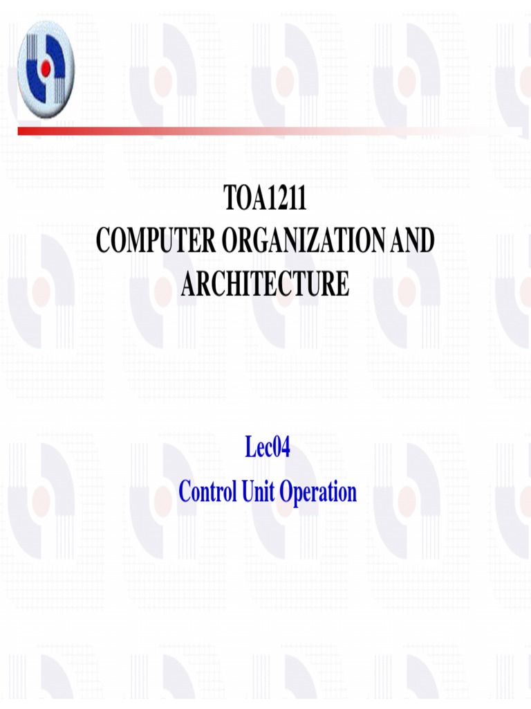 Lec04 - Control Unit Operation | PDF | Central Processing Unit | Input ...