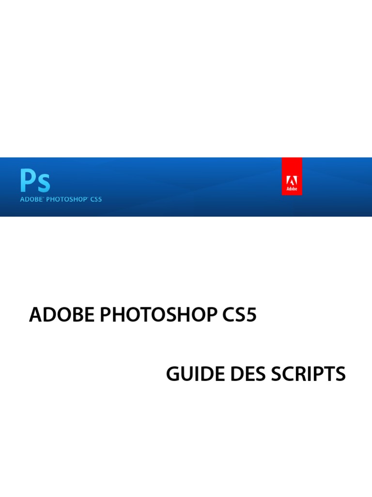 Guide Des Scripts Photoshop CS5 | PDF | JavaScript | Modèle d'objet de document