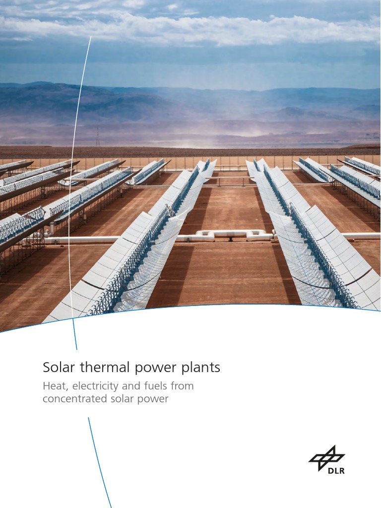 Solar Thermal Power Plants: Heat, Electricity and Fuels From ...