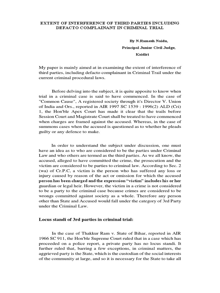 Extent of Interference of Third Parties Including Defacto Complainant ...